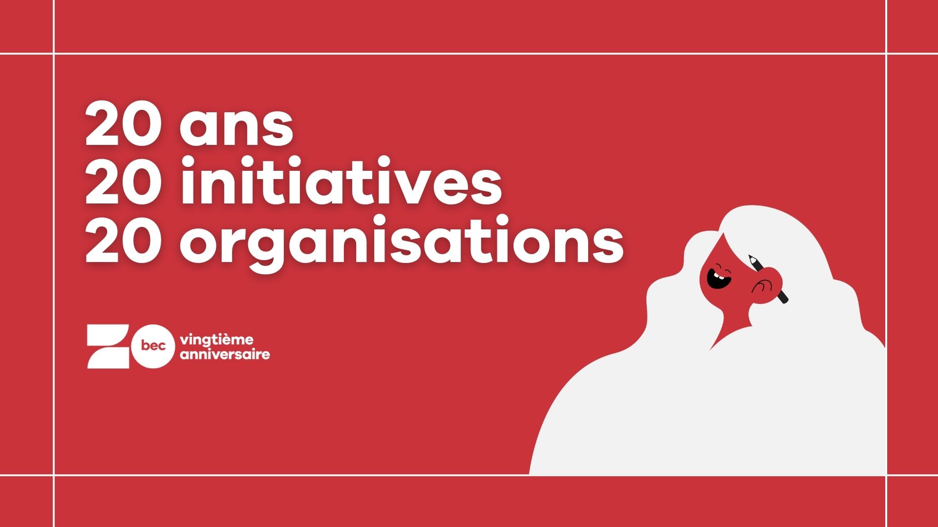 Le 20-20-20 du bec : Pour ses 20 ans, 20 initiatives et 20 ...